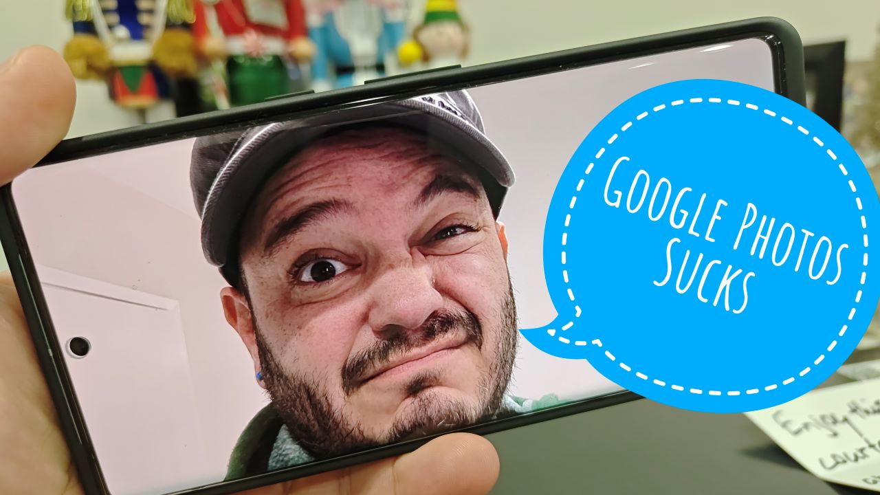 Can we just admit that Google Photos kinda sucks? – SomeGadgetGuy